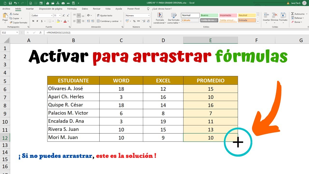 ¡Aprende a arrastrar fórmulas en Excel como un experto y ahorra tiempo y esfuerzo!